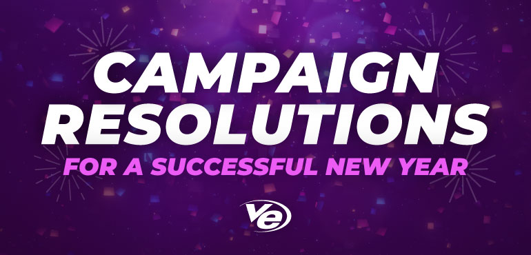 Campaign Resolutions for a Successful New Year - Victory Enterprises